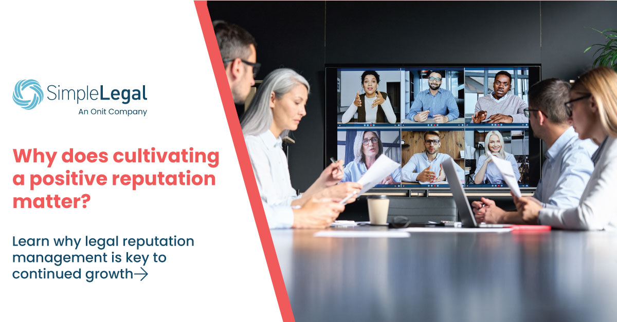 The 101 on building your reputation right | SimpleLegal