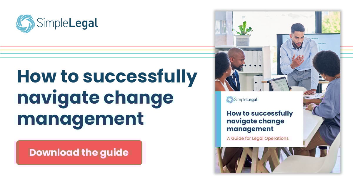 How to Successfully Navigate Change Management: A Guide for Legal Ops